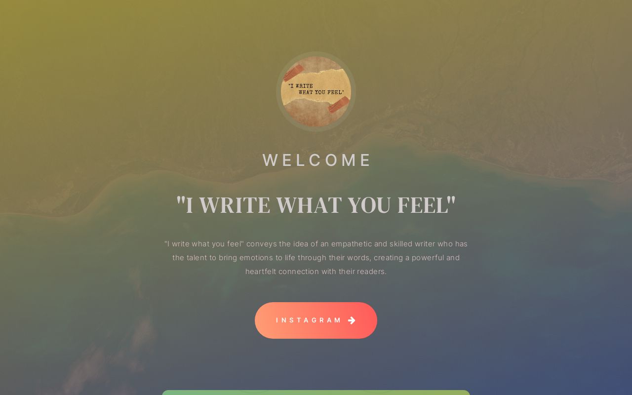 I WRITE WHAT YOU FEEL